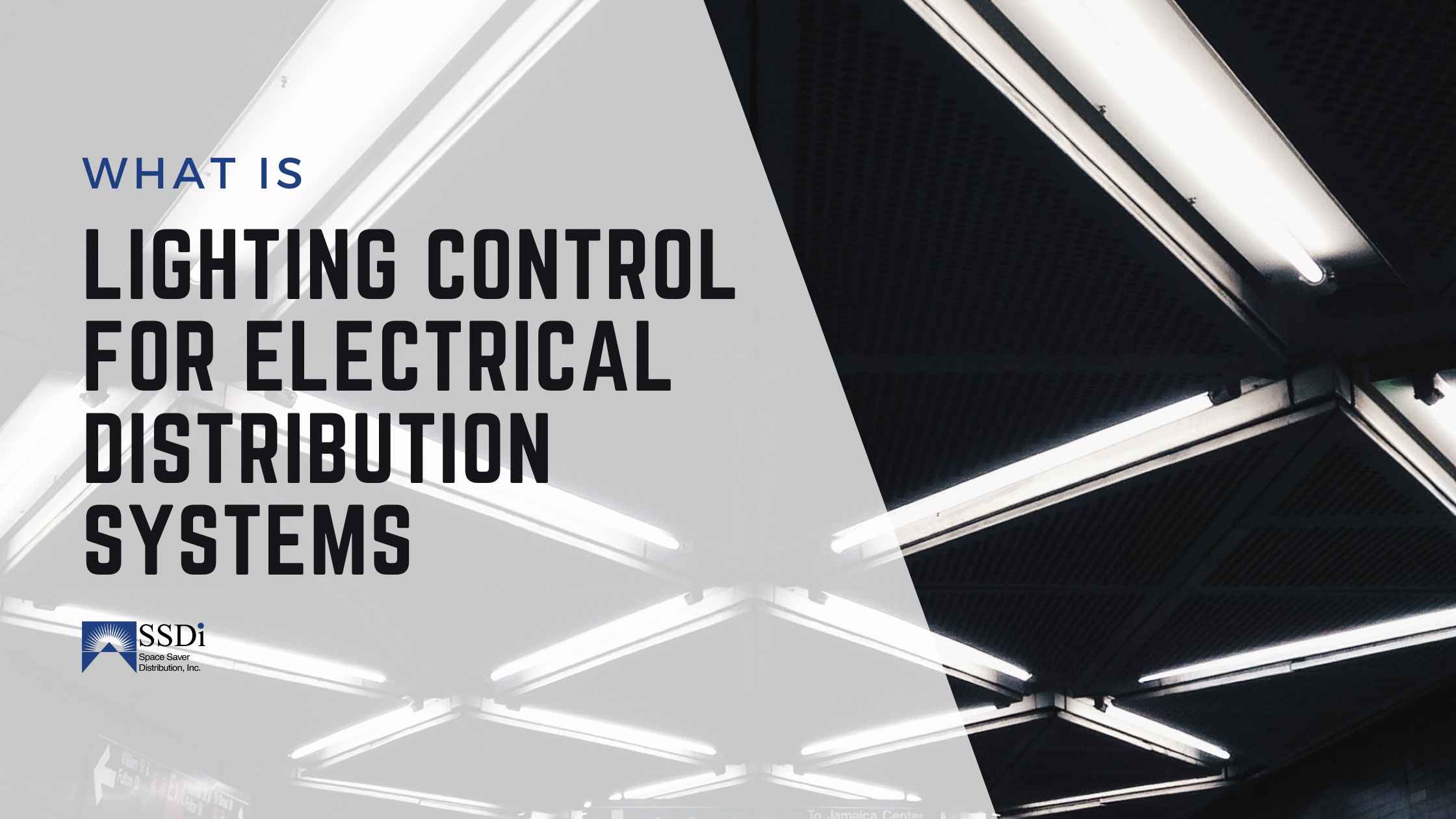 Lighting Control for Electrical Distribution Systems – SSDi Las Vegas